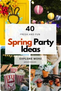 40+ Fresh and Fun Spring Party Ideas - Fun Party Games Ideas for Kids ...